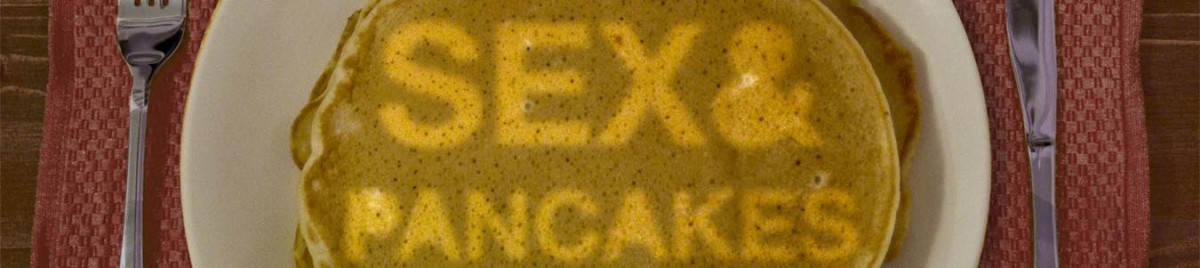 Sex And Pancakes Opinions The Link 2740